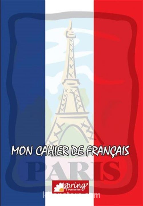 Mon Cahier De Français (Fransızca Çalışma Defteri) - Kolektif