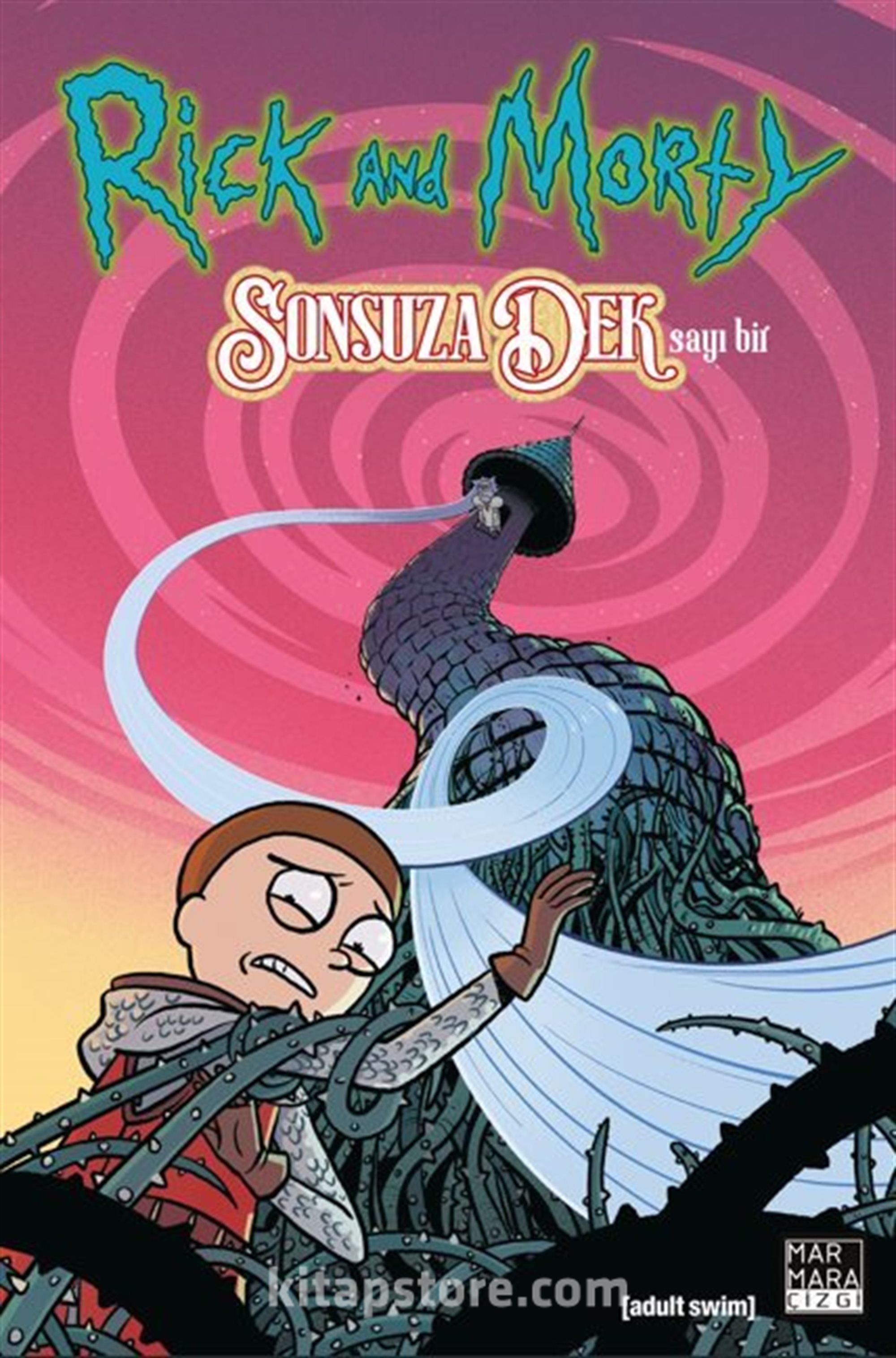 Rick and Morty Sonsuza Dek Sayı 1 - Sam Maggs